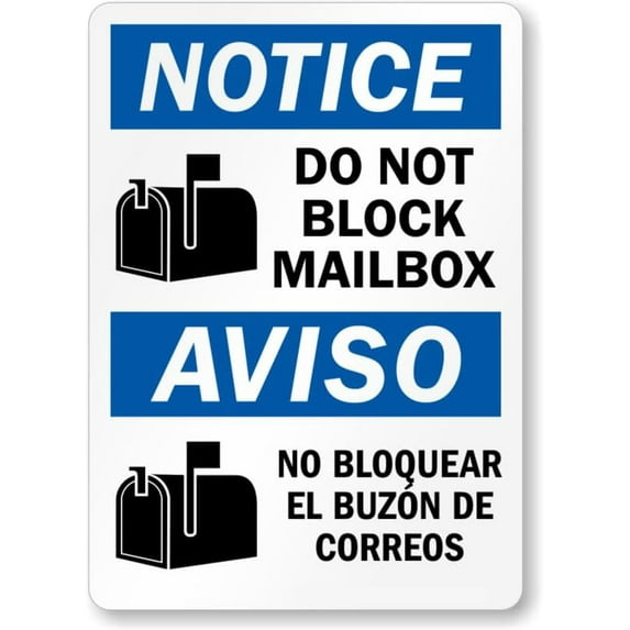 Bilingual Dont Block Mailbox Aluminum Weatherproof 8" x 12" Sign P2333b ...