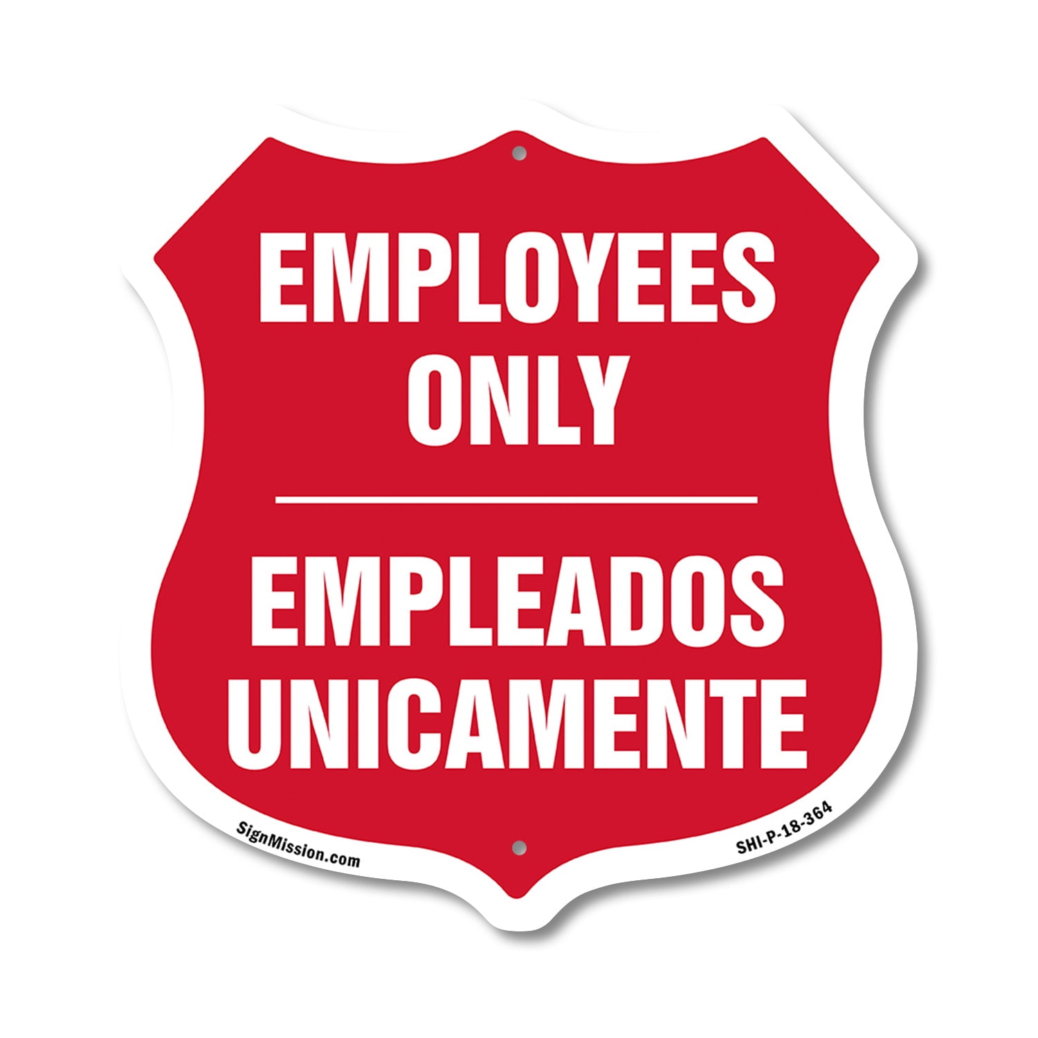 Bilingual Employees Only Shield Sign Empleados Unicamente (English ...