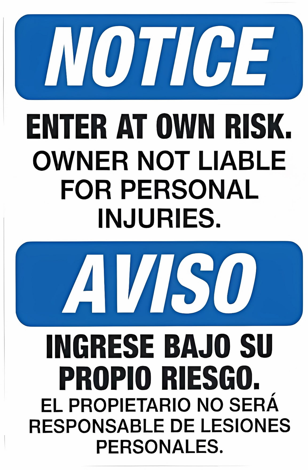 Bilingual Enter At Your Own Risk 8"x12" Warning Sign, Store Security ...