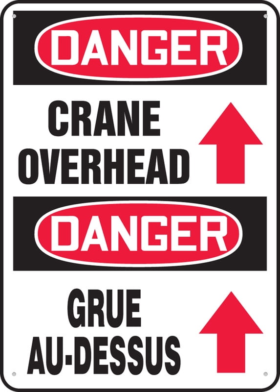 Bilingual French Safety Sign Crane Overhead 12X8 Inches Metal Aluminum ...