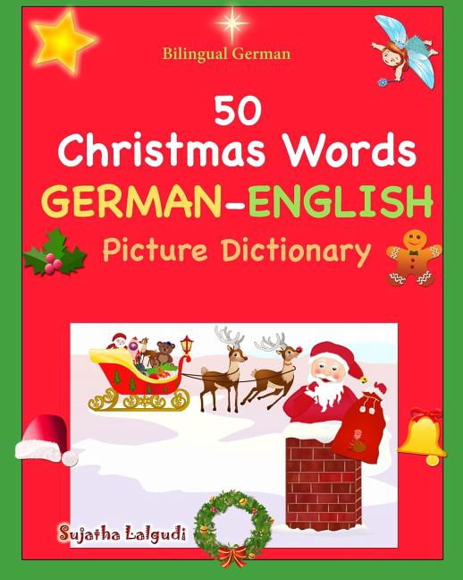 Bilingual German English Dictionary: Bilingual German : 50 Christmas ...