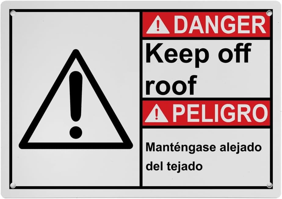 Bilingual Keep Off Roof Sign (MantÉngase alejado del tejado ...