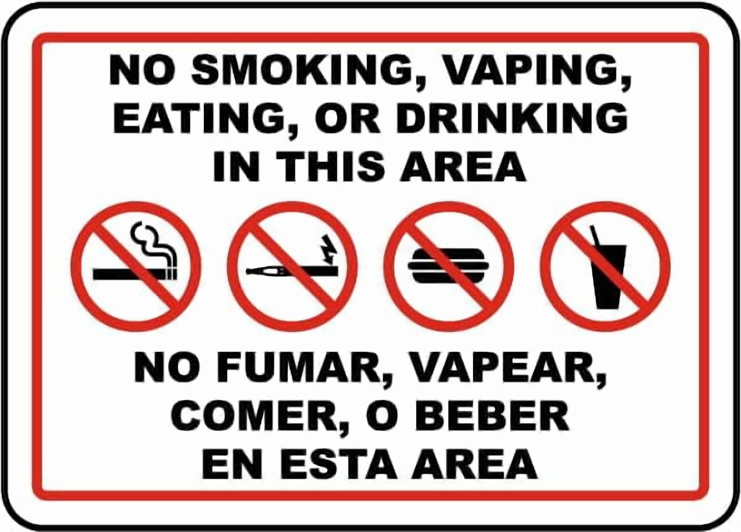Bilingual No Smoking Vaping Eating or Drinking in This Area Sign ...