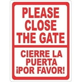 Bilingual Please Close Gate Sign. Cierre la Puerta Por Favor Spanish ...