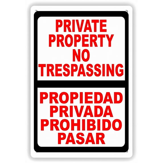 Bilingual Private Property No Trespassing 8"x12" Metal Sign, English ...