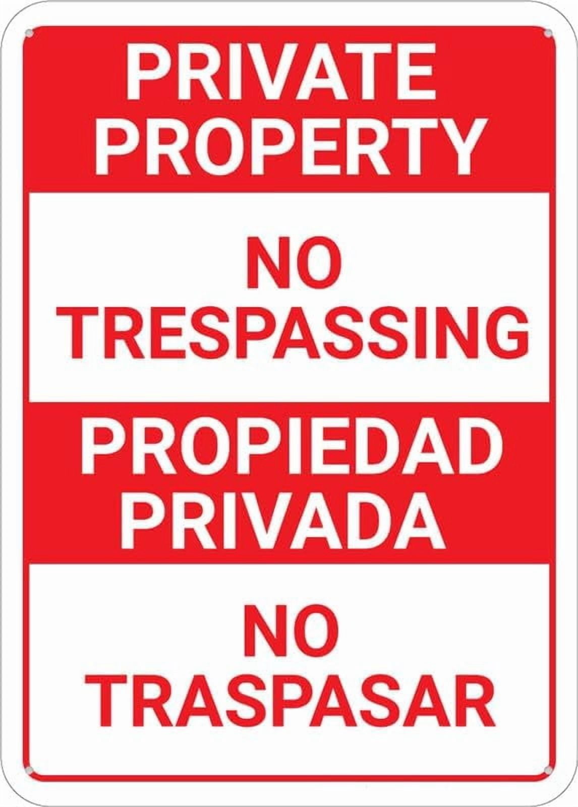 Bilingual Private Property No Trespassing Red Amp White Wall Sign For ...