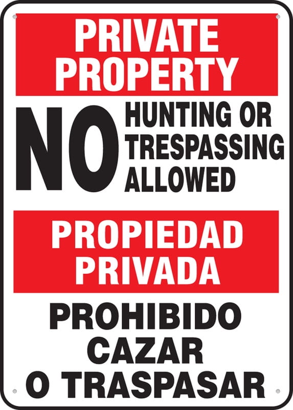 Bilingual Private Property Safety Sign No Hunting Or Trespassing ...
