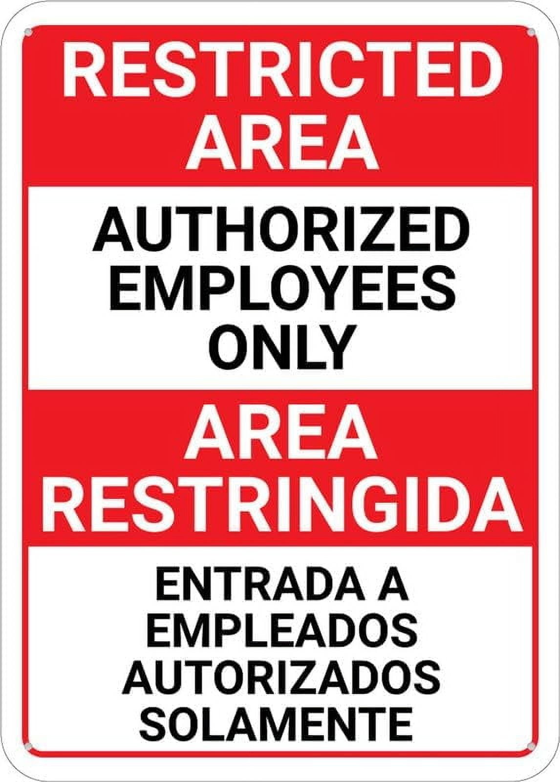 Bilingual Restricted Area Authorized Employees Only Wall Sign 8X12 Inch ...