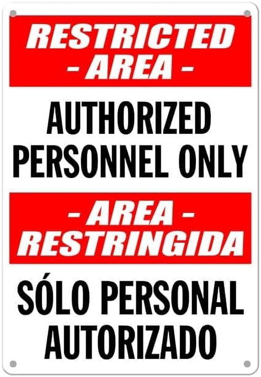 Bilingual Restricted Area Authorized Personnel Only Aluminum Tin Sign ...