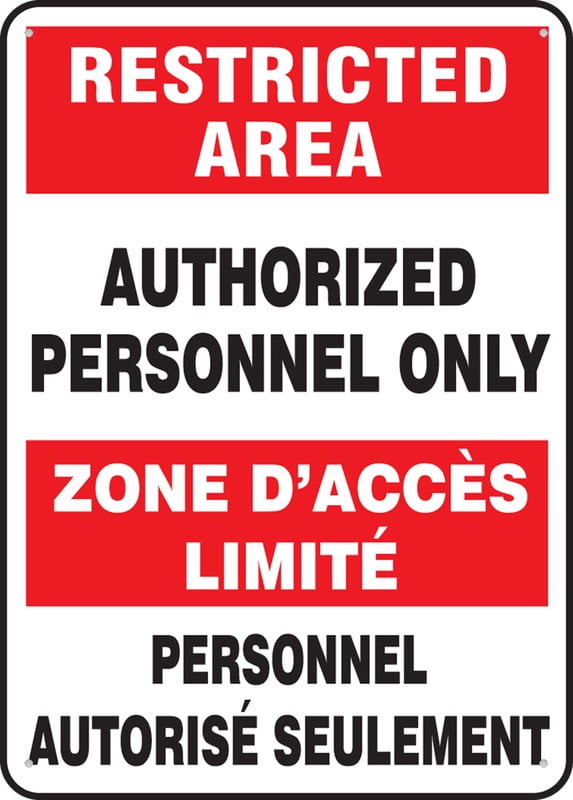 Bilingual Restricted Area Safety Sign Authorized Personnel Only 12X8 ...