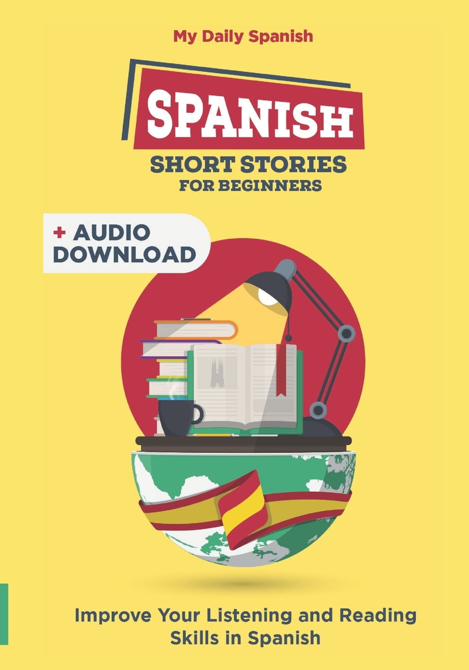 Bilingual Spanish: Spanish Short Stories for Beginners : 30 Captivating ...