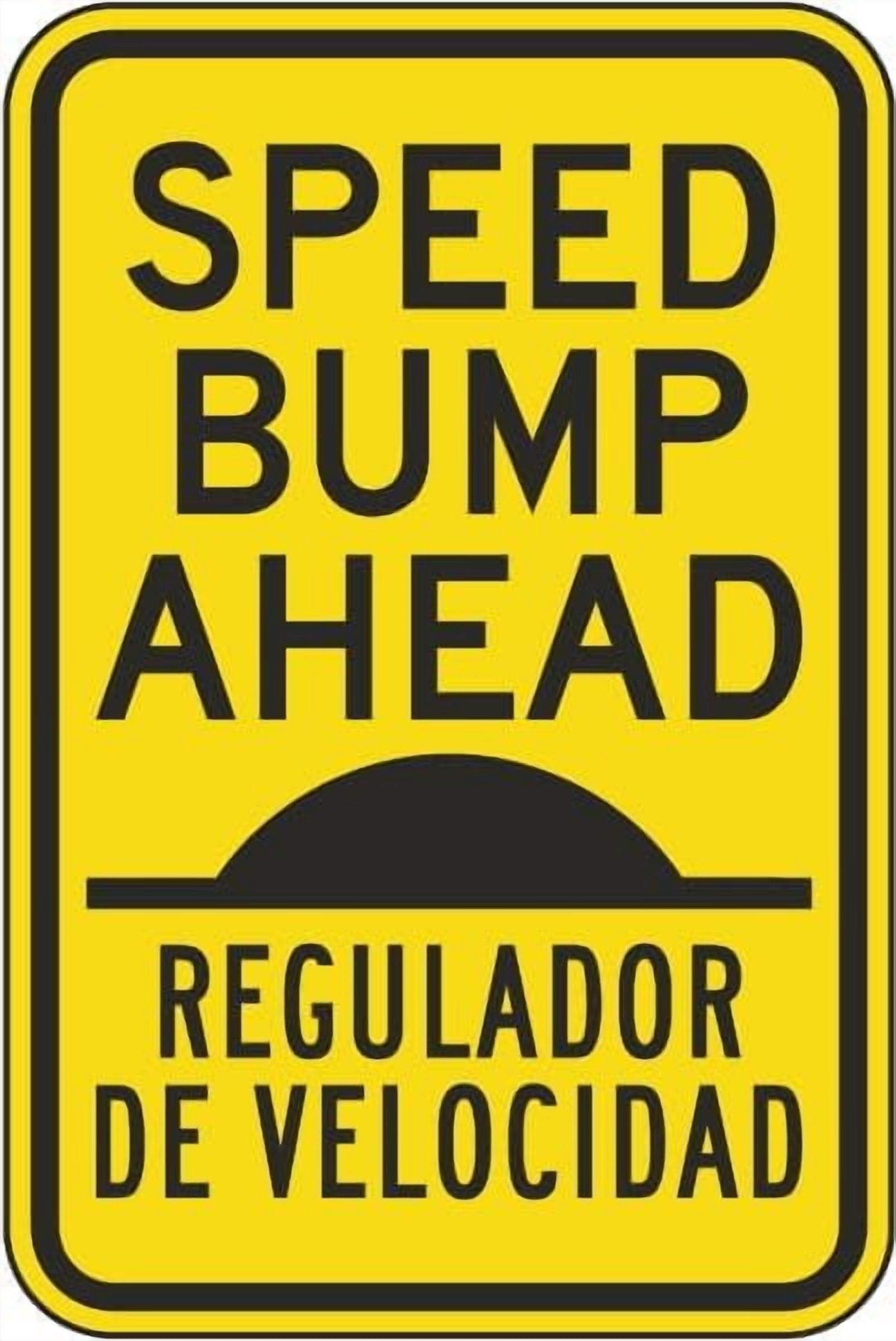 Bilingual Speed Bump Ahead Sign Traffic Signs Limit Metal Tin \8 x 12 ...