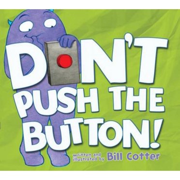 Don't Push the Button!: An Easter Surprise (Board Book) - Walmart.com