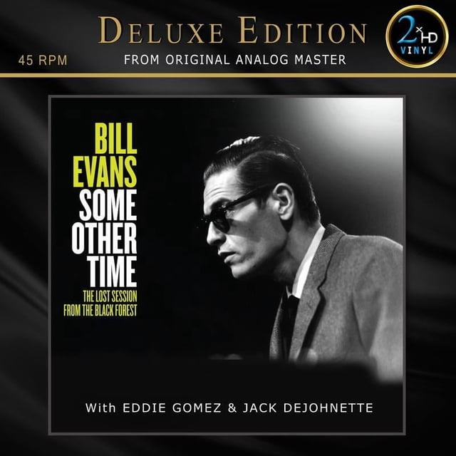 Bill Evans - Some Other Time: The Lost Session From The Black Forest ...