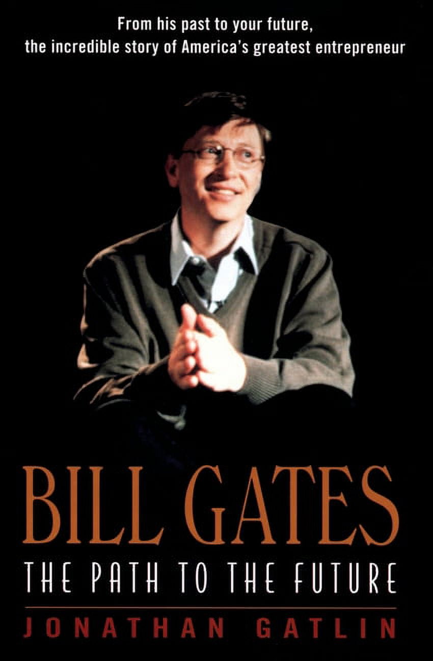 Bill Gates: The Path to the Future, (Paperback) - Walmart.com