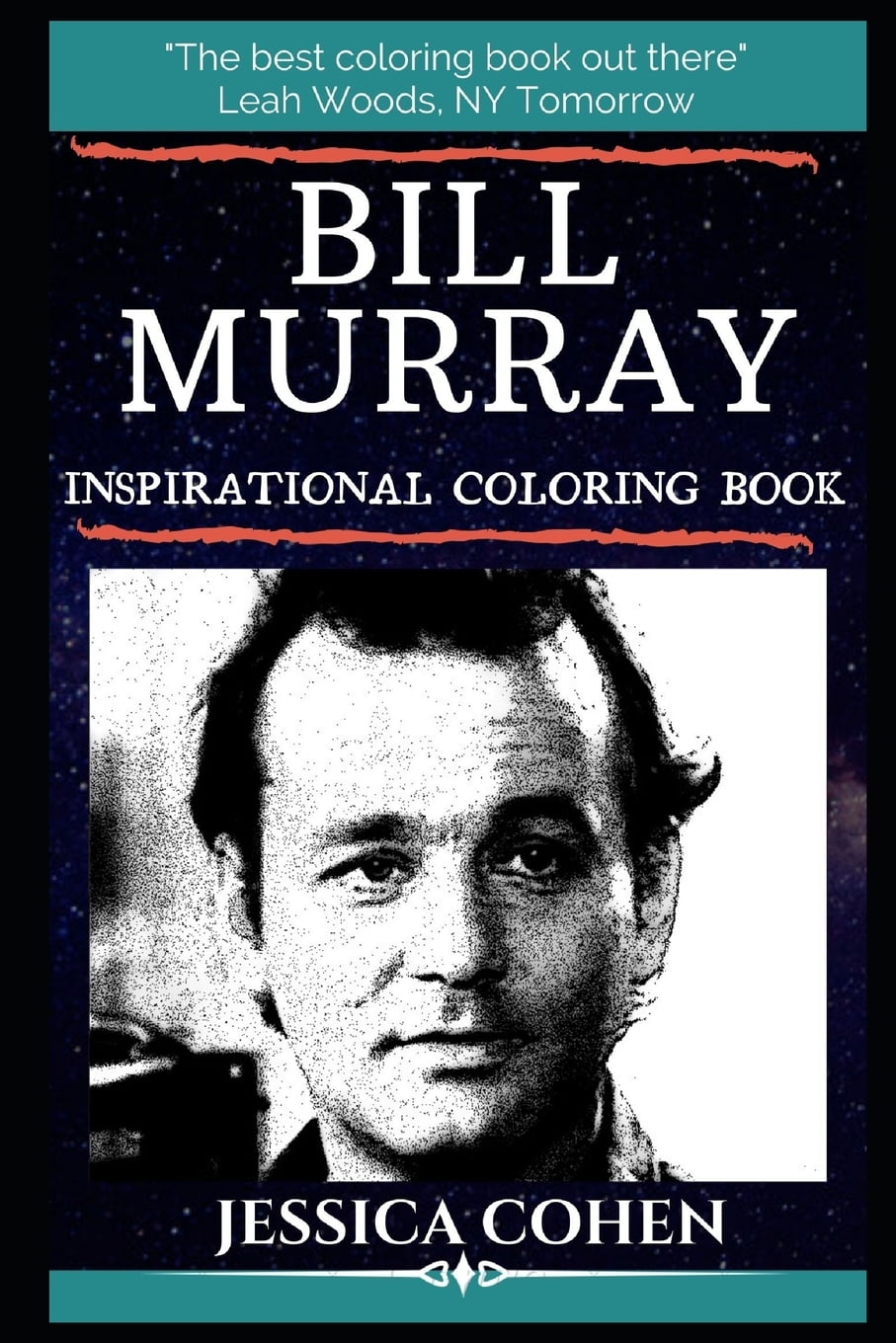 Bill Murray Inspirational Coloring Books: Bill Murray Inspirational ...