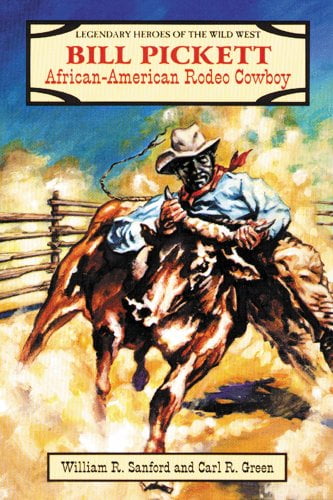 Pre-Owned Bill Pickett : African-American Rodeo Cowboy (Library Binding ...