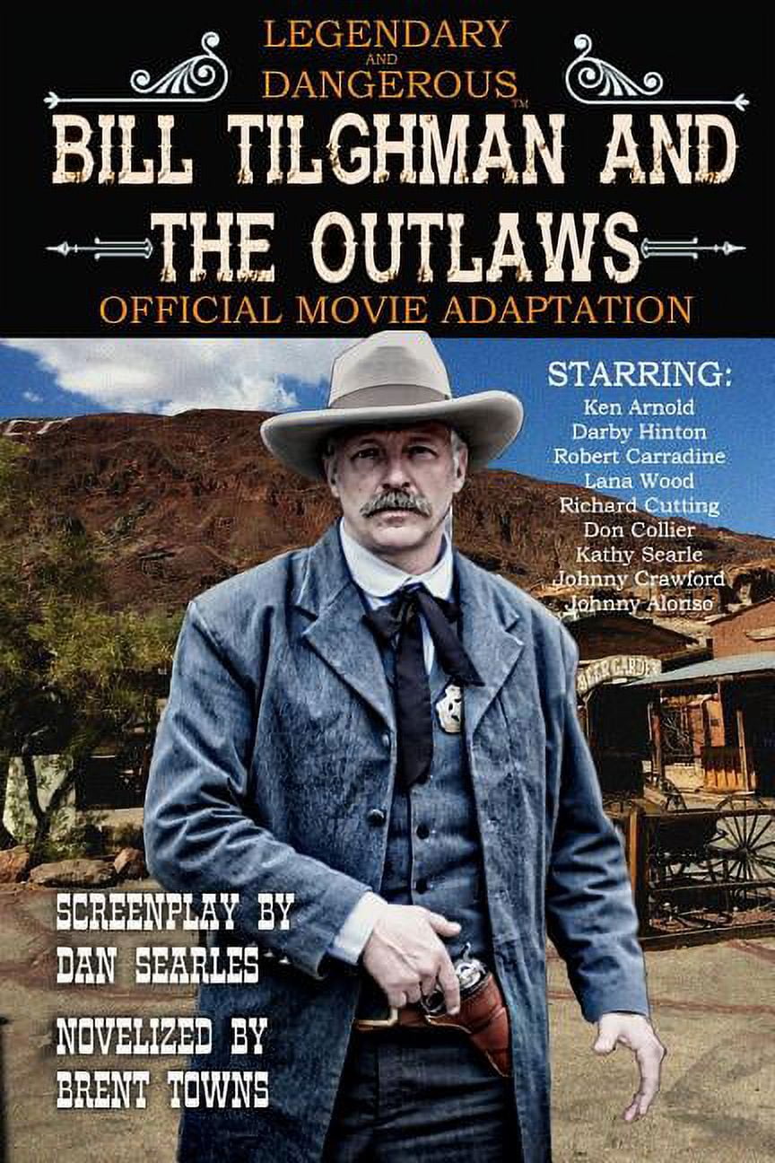 Bill Tilghman Outlaws