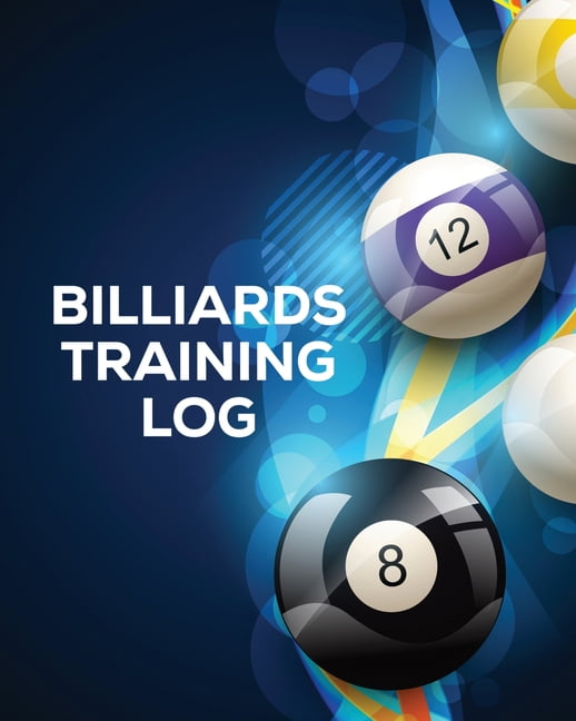 Billiards Training Log : Every Pool Player Pocket Billiards Practicing ...