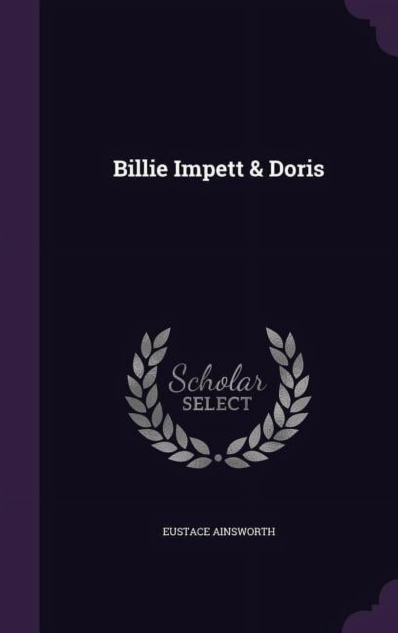 Billie Impett & Doris (Hardcover) - Walmart.com