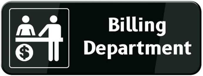 Billing Department Sign 10"X3" Black White Acrylic - Self Stick Door ...
