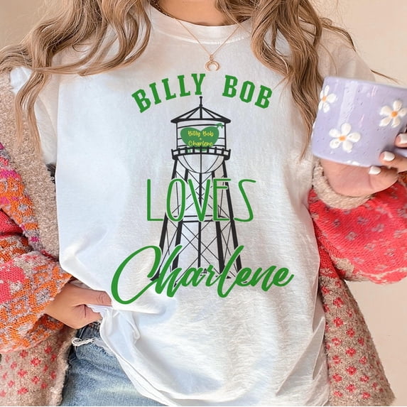 Billy Bob Loves Charlene T-Shirt Water Tower Shirt Diffie Shirt 90’s ...