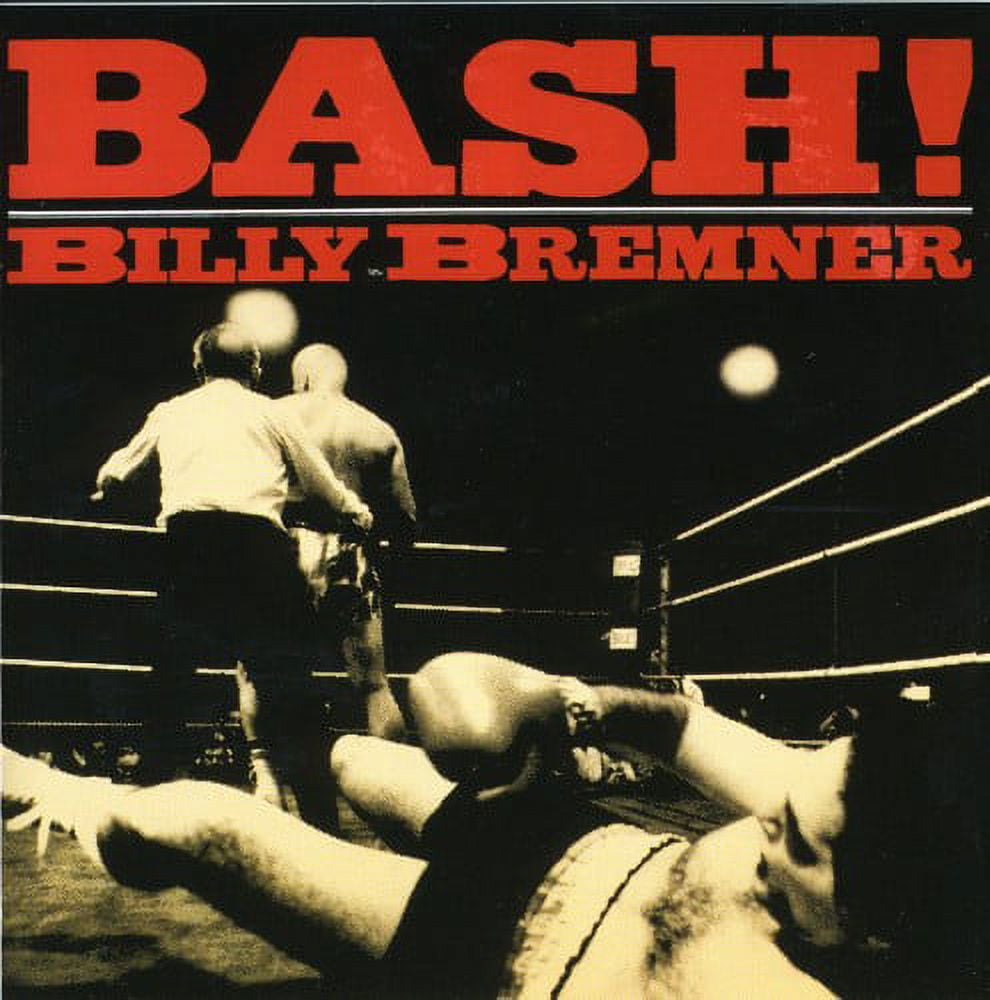 Billy Bremner - Bash - Music & Performance - CD - Walmart Business Supplies
