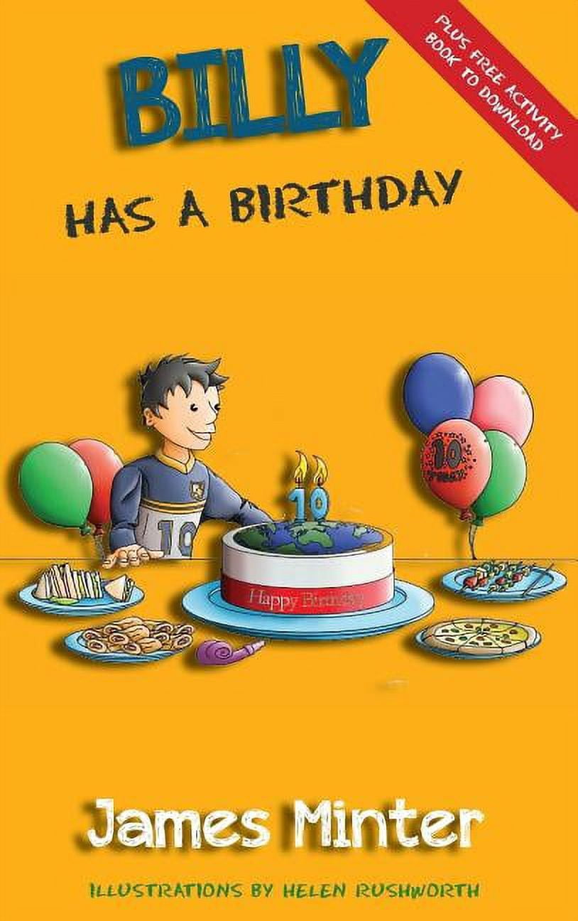 Billy Growing Up Billy Has A Birthday: Bullying, Book 1, (Hardcover ...