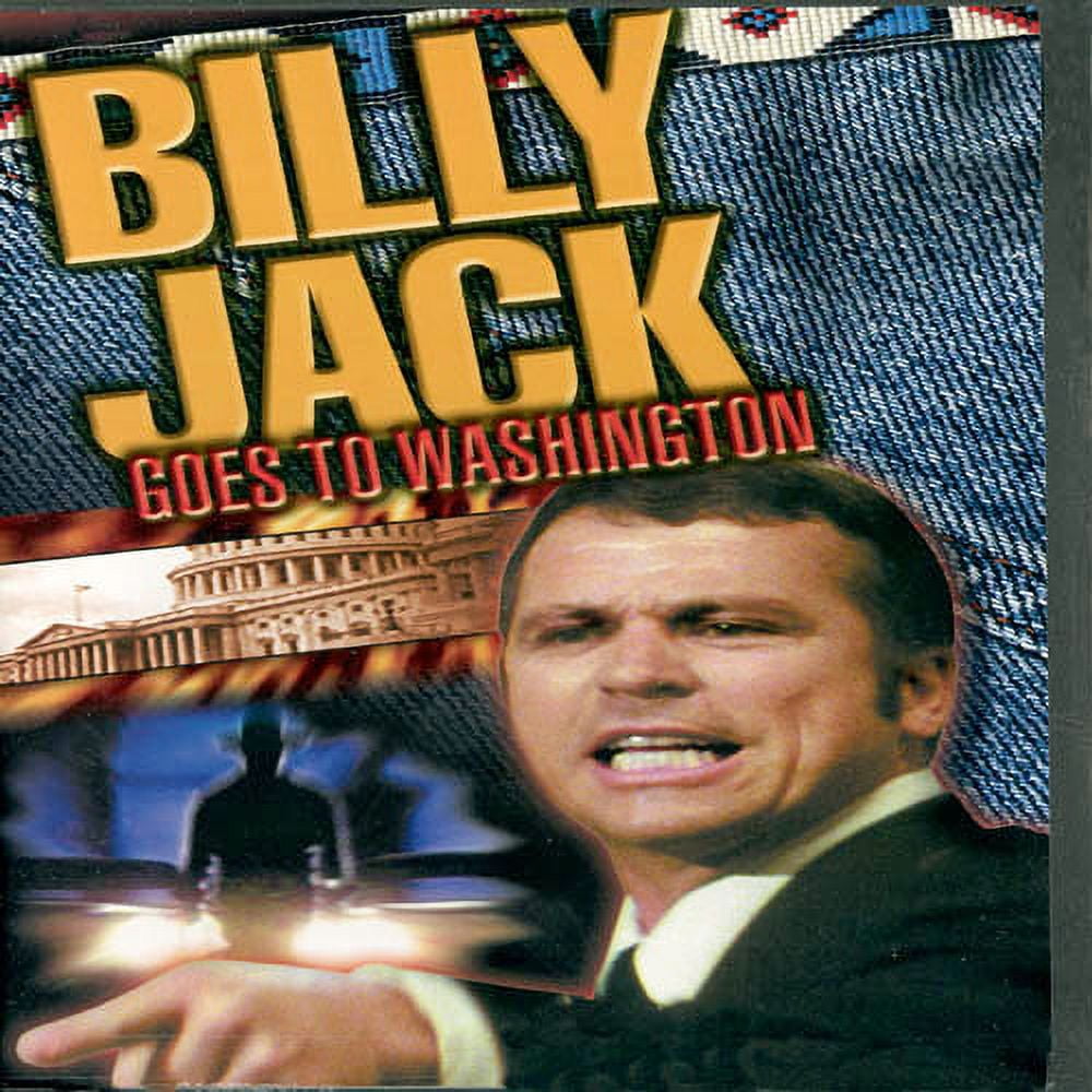 Billy Jack Goes Washington
