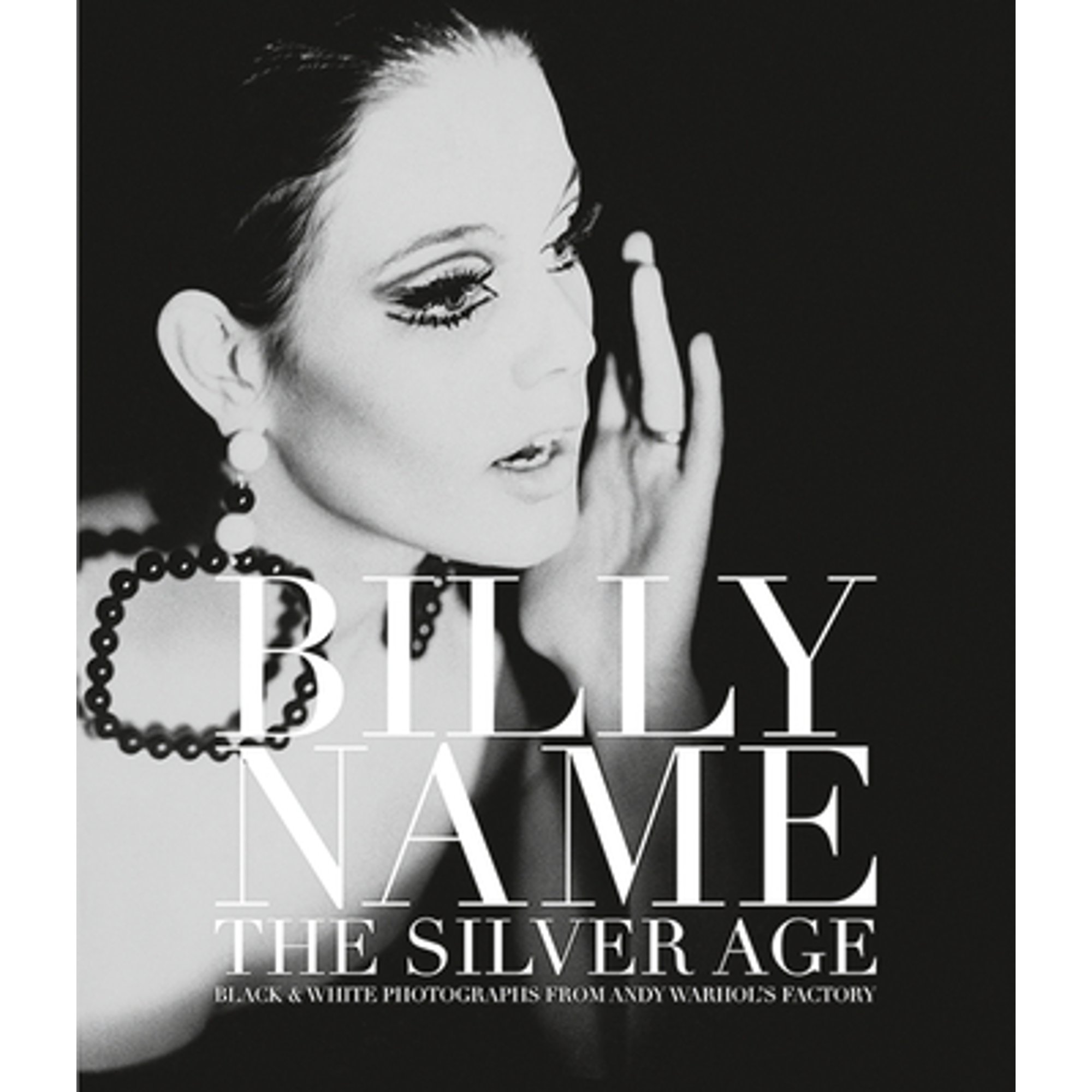 Pre-Owned Billy Name: The Silver Age: Black and White Photographs from ...