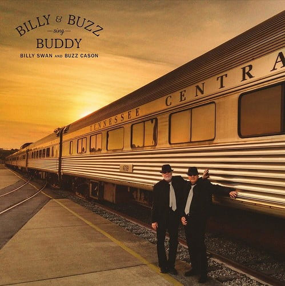 Billy Swan & Buzz Cason - Billy and Buzz Sing Buddy - Music ...