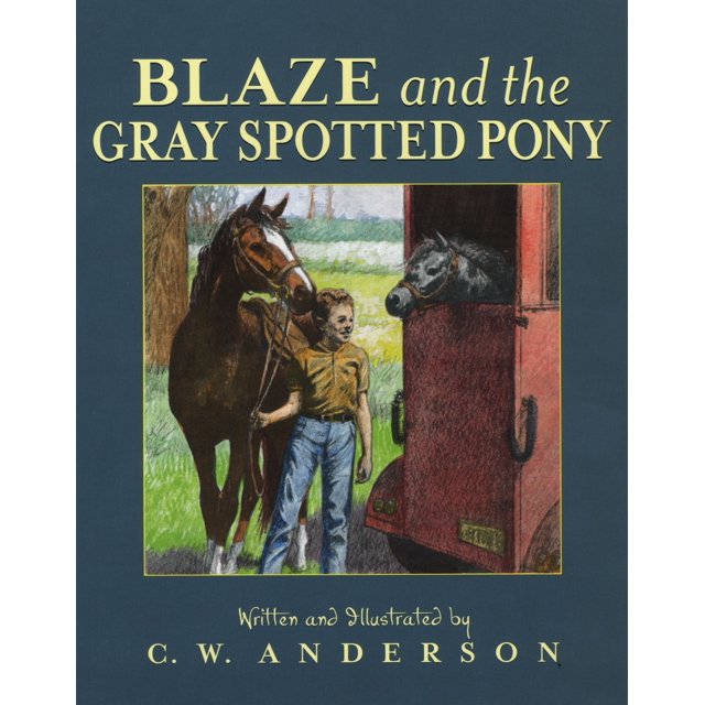 Billy and Blaze: Blaze and the Gray Spotted Pony (Paperback) - Walmart.com
