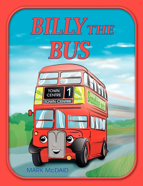 Billy the Bus (Paperback) - Walmart.com