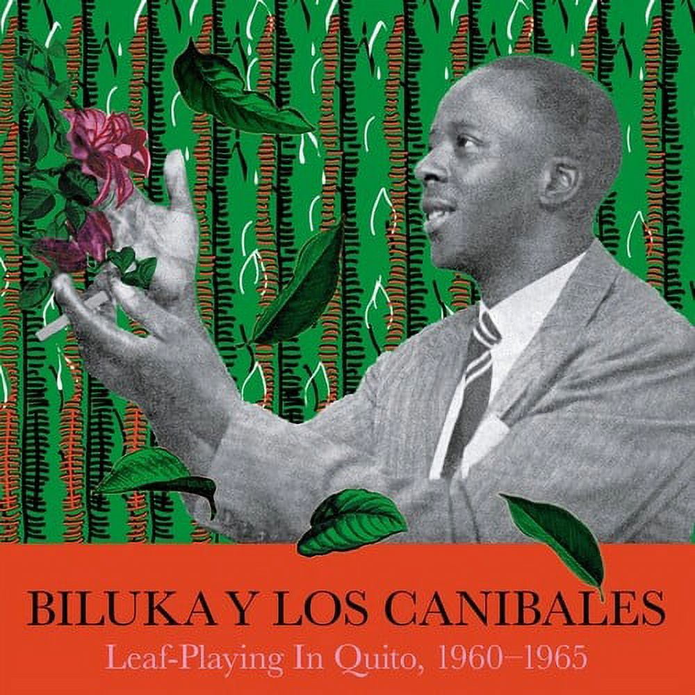 Biluka / los Canibales - Leaf Playing In Quito 1960-1965 - Music ...