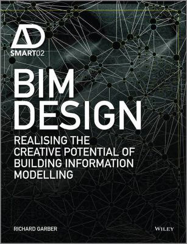 Pre-Owned Bim Design : Realising the Creative Potential of Building ...