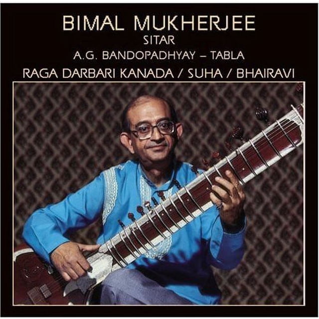 Bimal Mukherjee - Raga Darbari Kanada - Music & Performance - CD ...