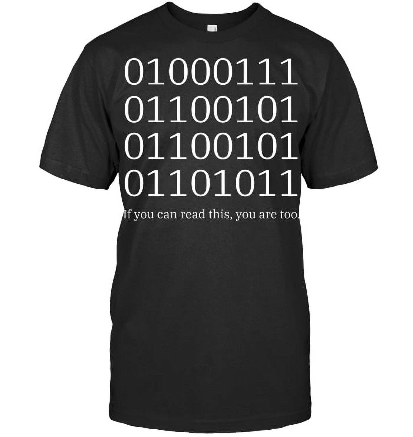 Binary Code Funny Computer Science Programmer Coding Programmer T Shirt up to Size 4XL - Walmart.com