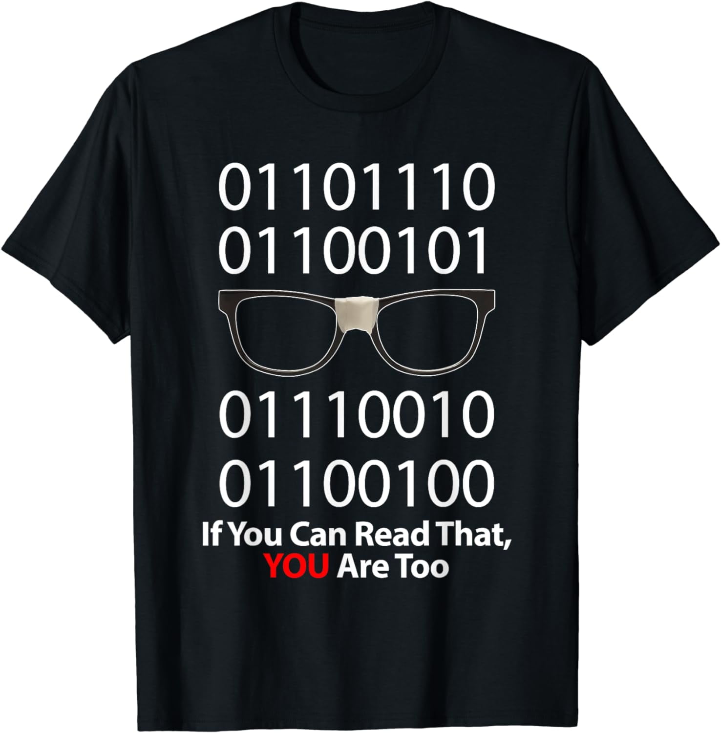 Binary Code If You Can Read That You Are Too A Computer Geek T-Shirt - Walmart.com