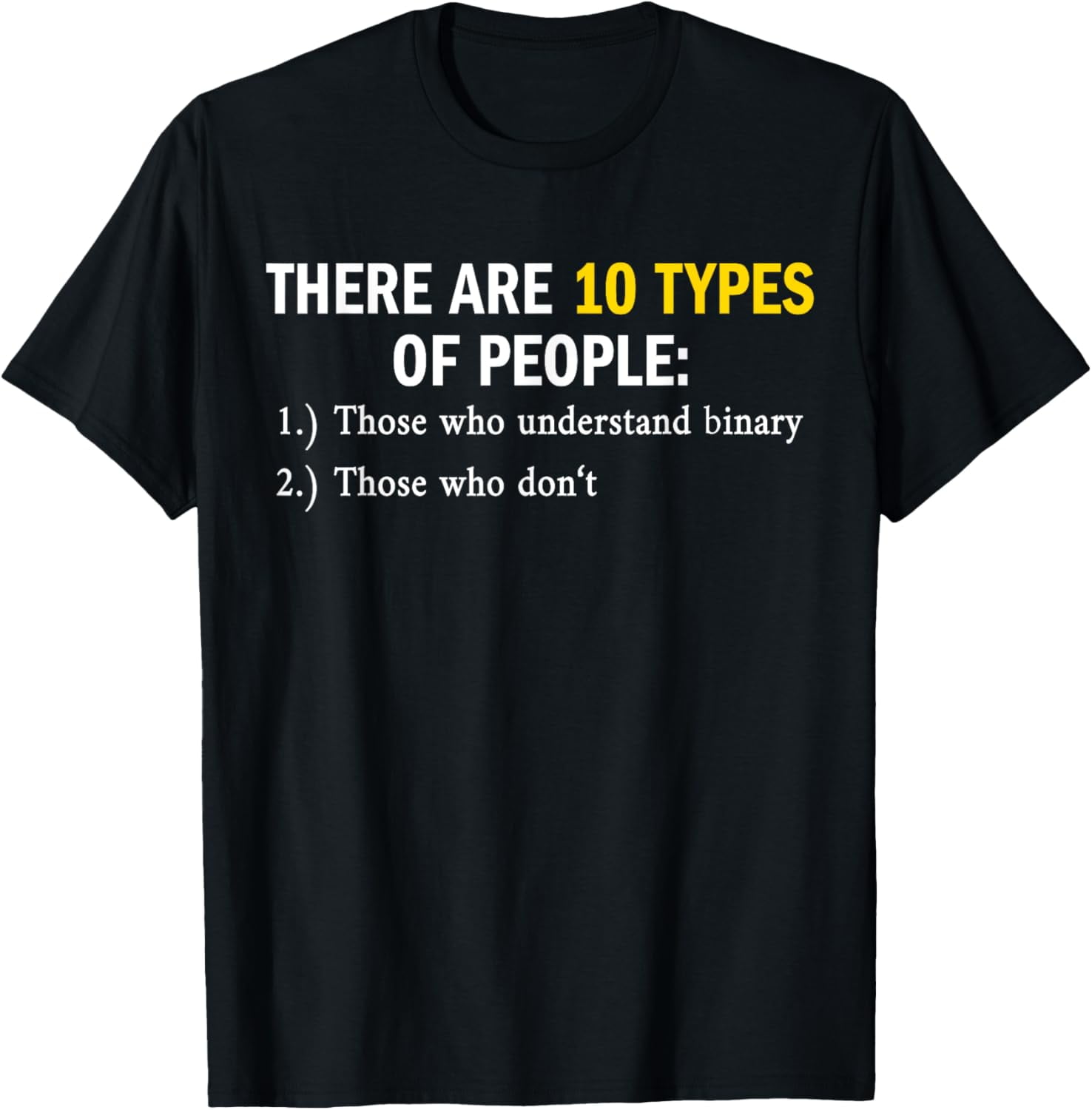 Binary Types of People Programmer Nerd: Boys & Mens Graphic T-Shirt ...
