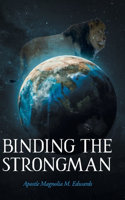 Binding the Strongman, (Hardcover) - Walmart.com