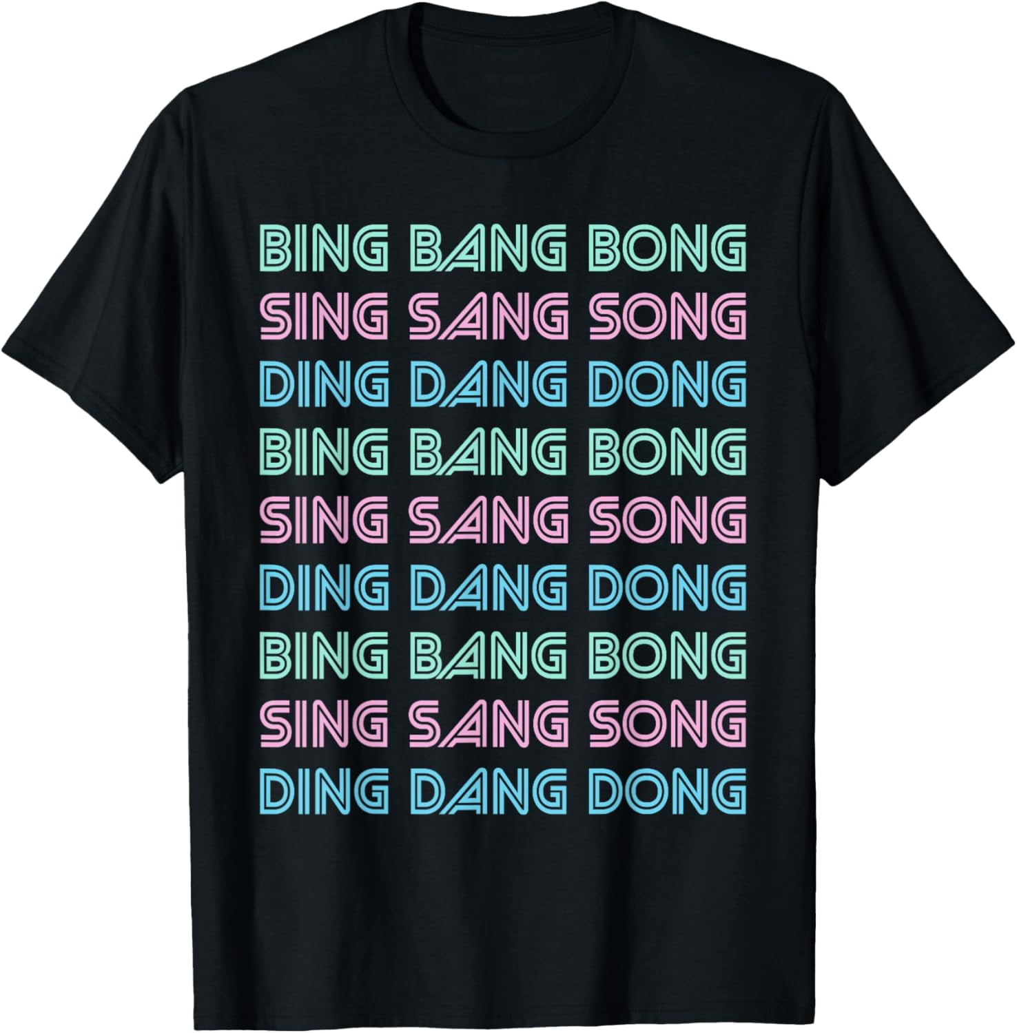 Bing Bang Bong - Sing Sang Song - Ding Dang Dong - UK, Hun? T-Shirt - Walmart.com