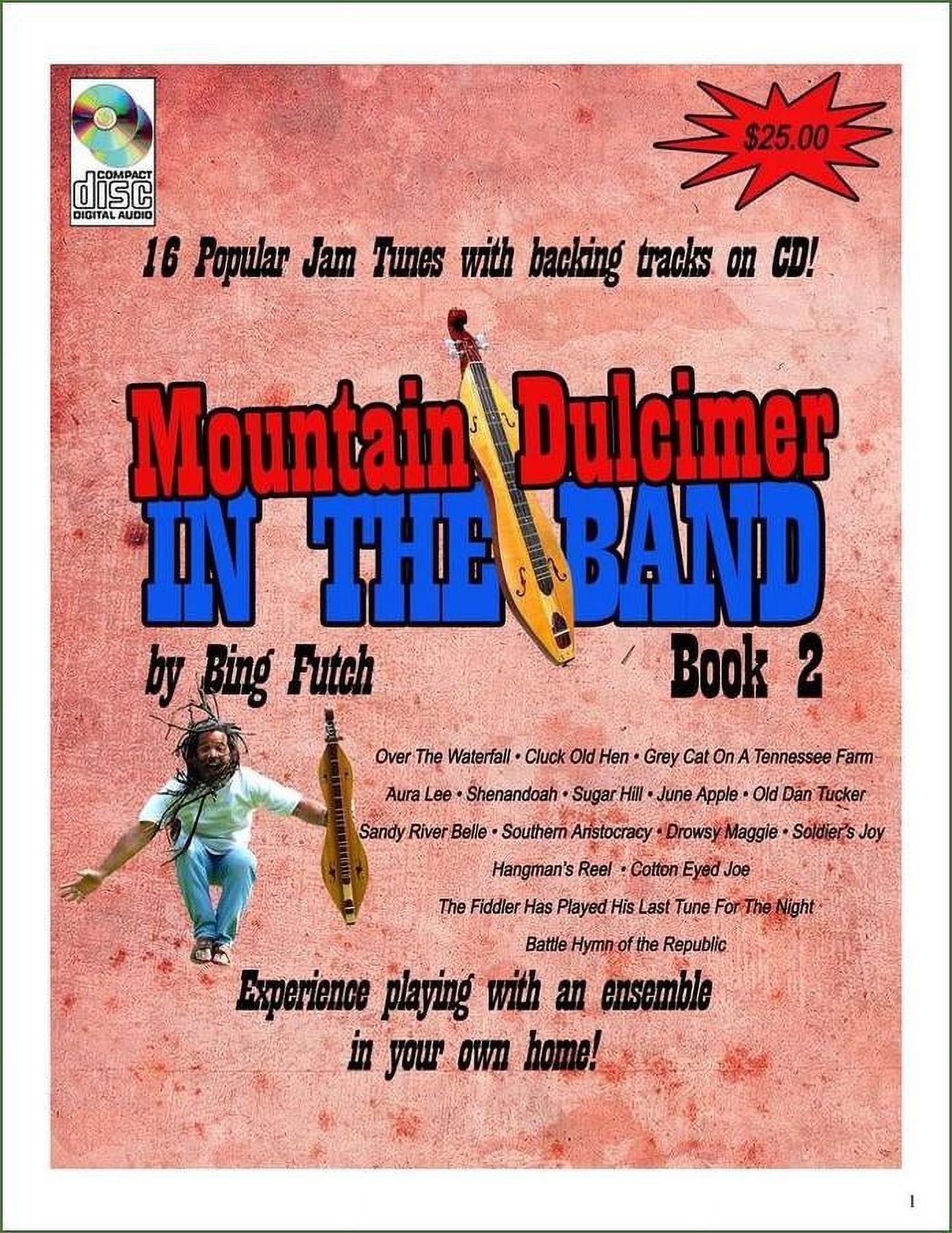 Bing Futch - Mountain Dulcimer In The Band, Book 2 - Walmart.com