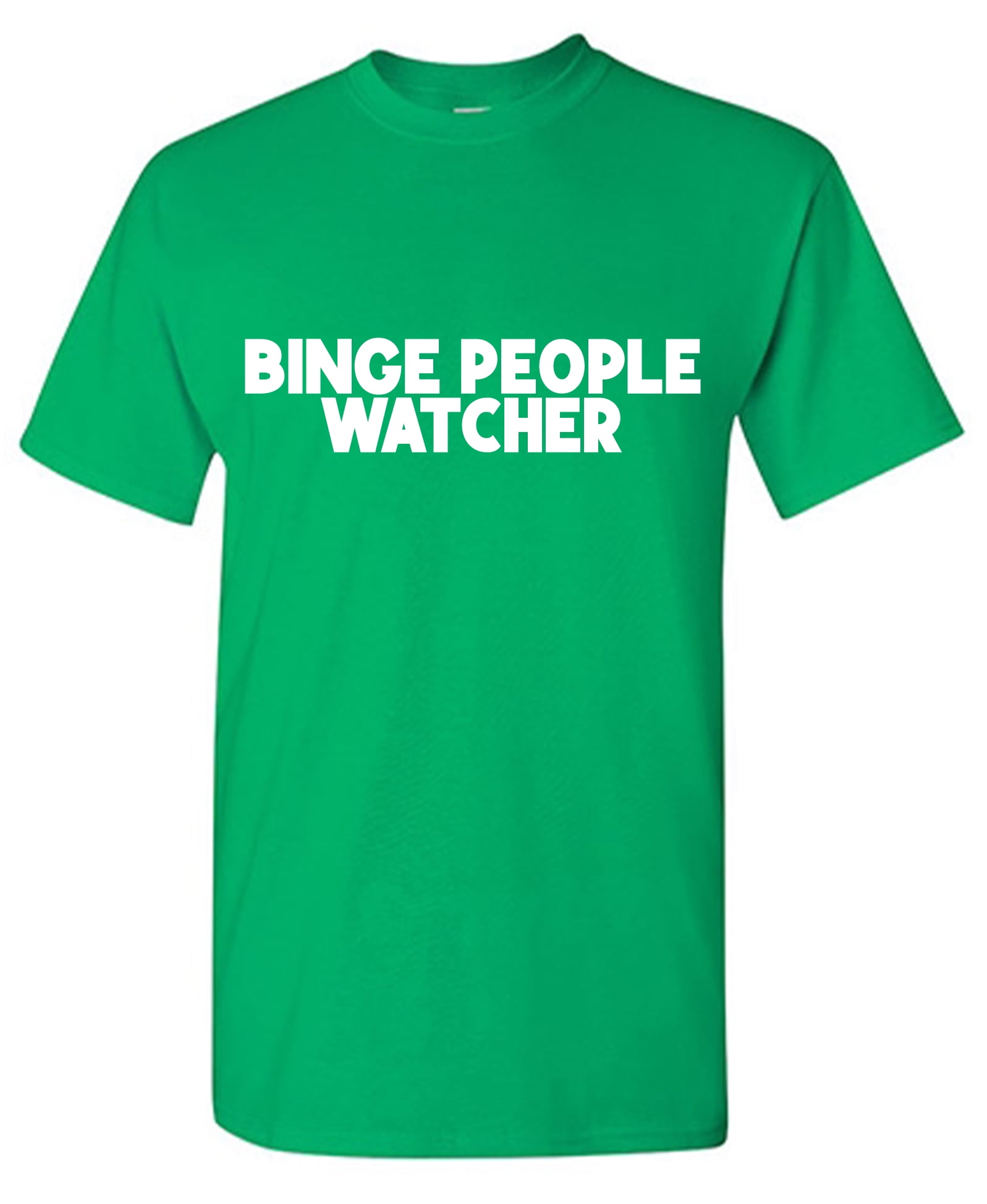 Binge People Watcher Sarcastic Humor Graphic Tees Gift For Mens Novelty ...