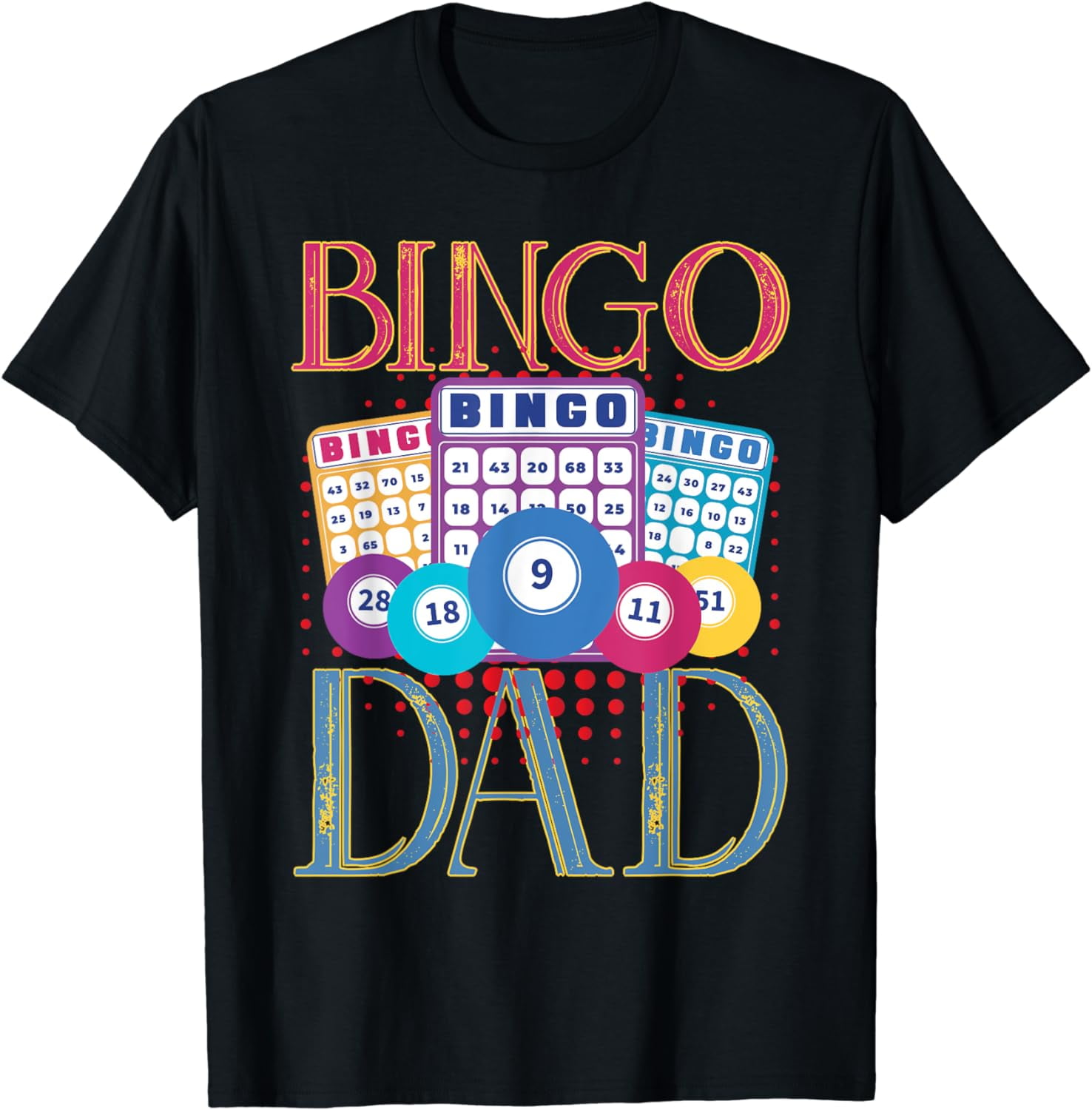 Bingo Dad Men Bingo Funny Bingo T-Shirt - Walmart.com