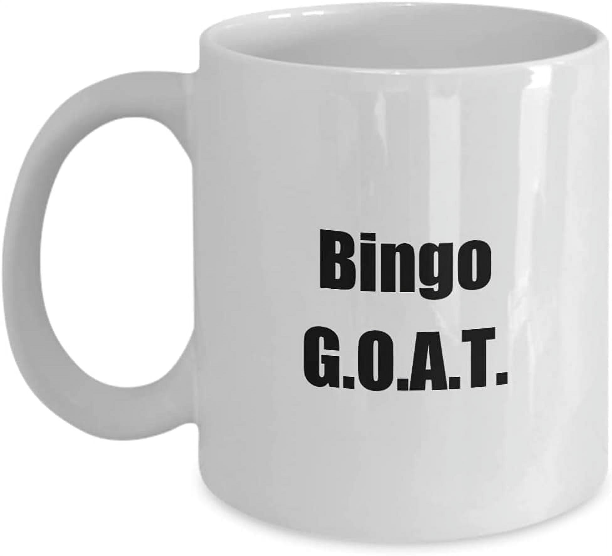 Bingo G.O.A.T. Greatest of All Time Coffee Mug - Walmart.com