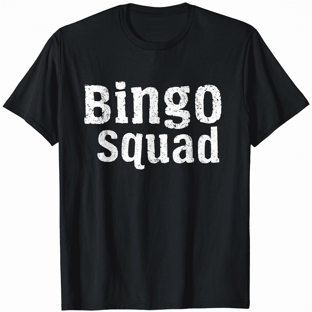 Bingo Squad Women Men Bingo Funny Bingo T-Shirt - Walmart.com