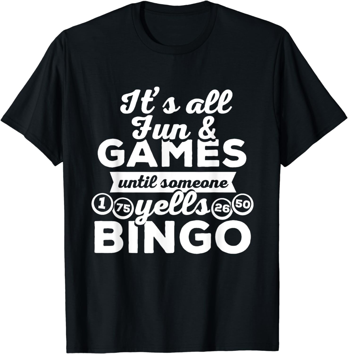Bingo Yells - Funny Bingo Caller Outfit Bingo Player Gift T-Shirt ...