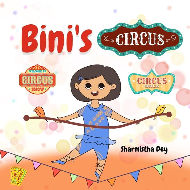 Bini Bini's Circus: Easy To Read - Beginner Readers Picture Book - 1 to ...