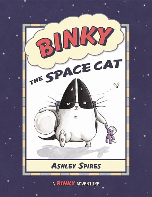 Binky Adventure Binky the Space Cat, Book 1, (Paperback) - Walmart.com