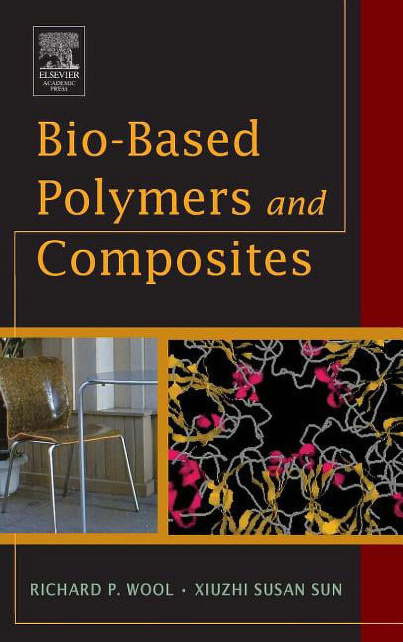 Bio-Based Polymers and Composites (Hardcover) - Walmart.com